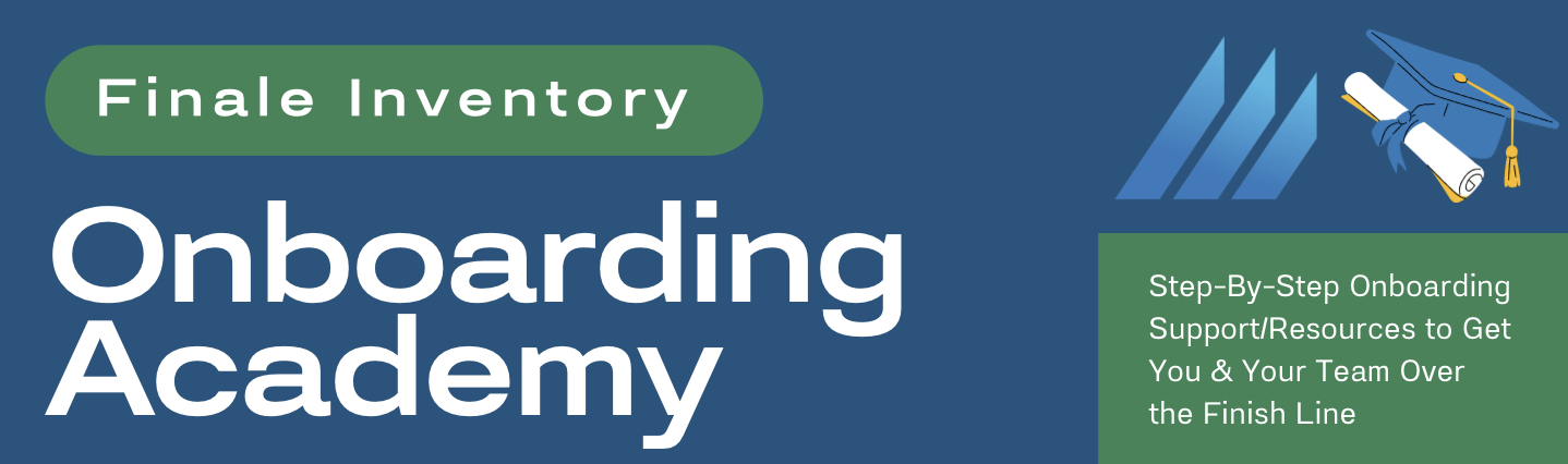 Onboarding Roadmap – Finale Inventory